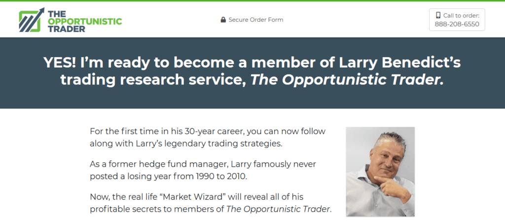 The Opportunistic Trader - Is Larry Benedict's Service Legit?